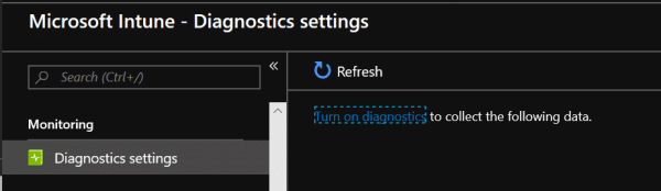 Getting started with Microsoft Intune Diagnostics and Log Analytics