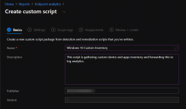 Enhance Intune Inventory data with Proactive Remediations and Log Analytics - MSEndpointMgr