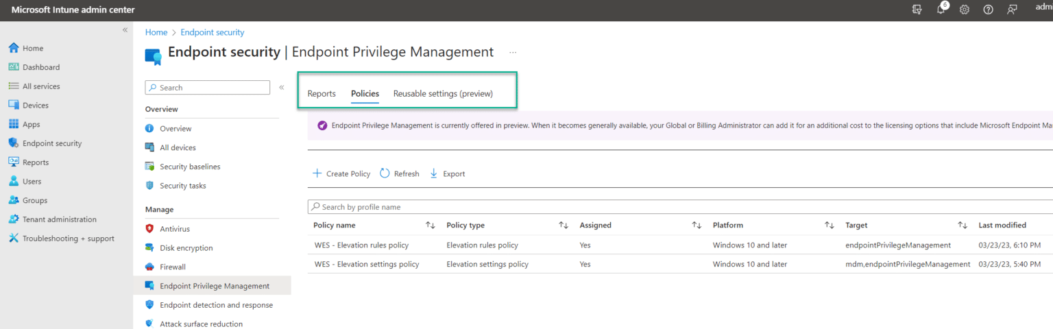 Intune Suite - Endpoint Privilege Management (EPM) first look ...